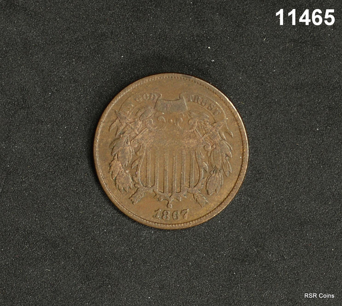 1867 2 CENT PIECE FINE #11465 - Robert S. Riemer (RSR)