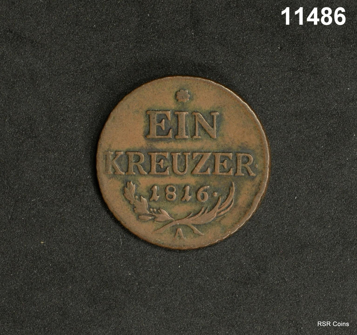 AUSTRIA EIN KREUZER 1816 A VIENNA EF! #11486 - Robert S. Riemer (RSR)
